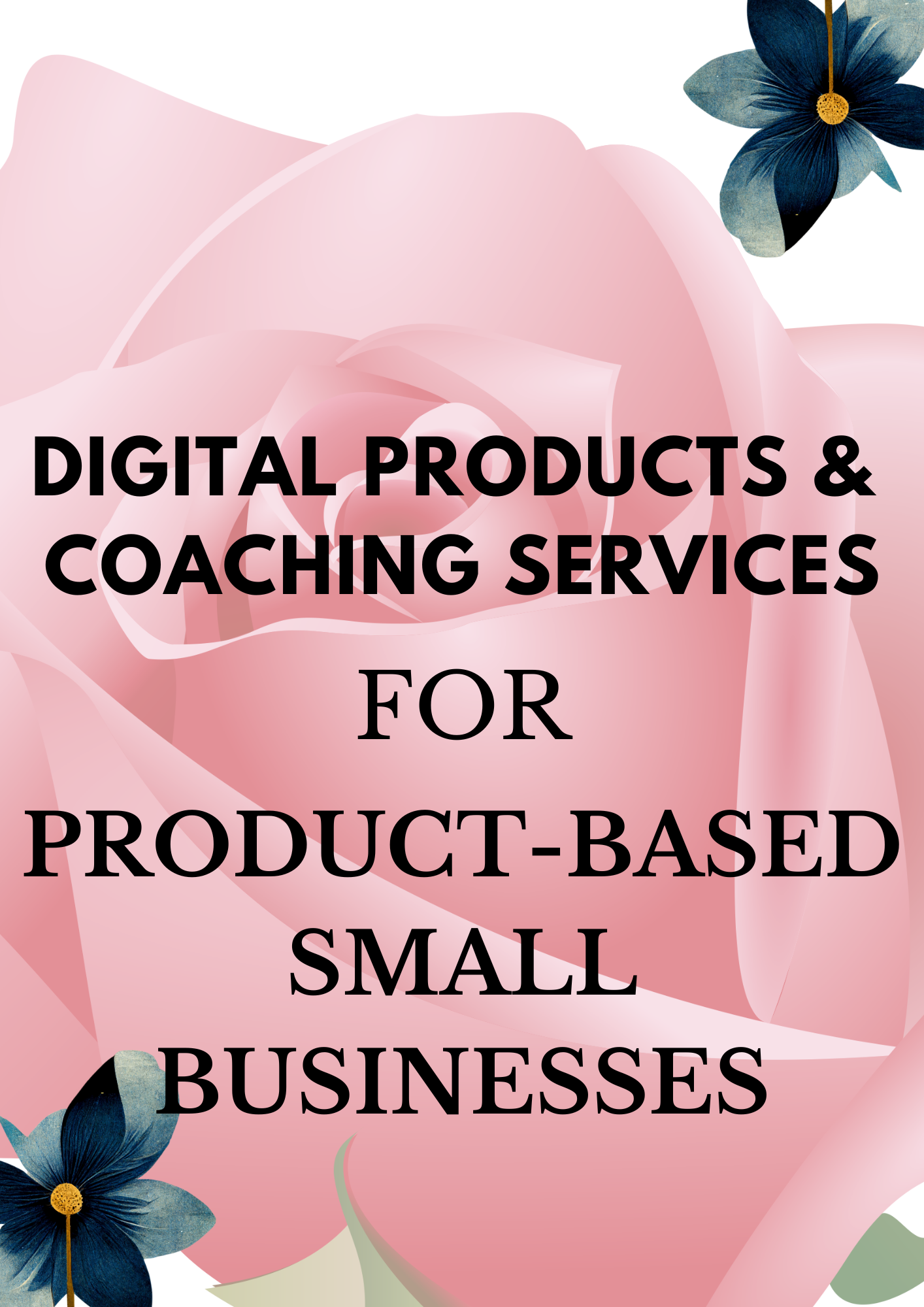Digital Products For Product-Based Small Businesses – NESIE NJAMNSI
